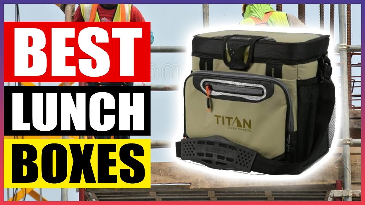 Choosing the Best Lunch Bags for Construction Workers A Comprehensive ...
